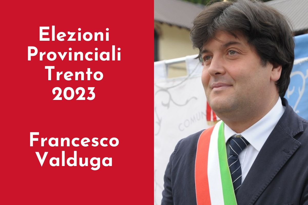 Elezioni Provinciali Trento 2023, Francesco Valduga e proposte disabilità
